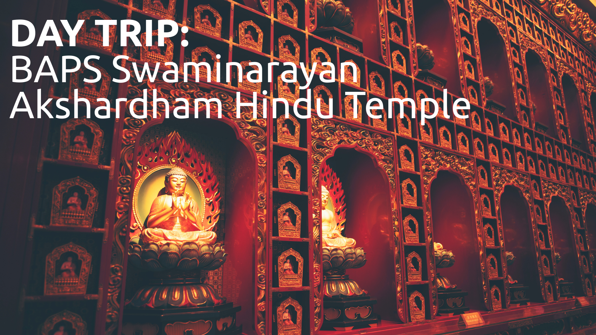 Day Trip to Hindu Temple - Marjorie & Lewis Katz JCC